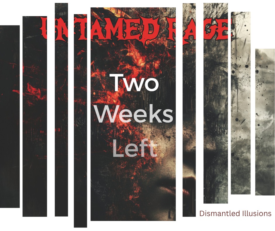 Countdown: 2 Weeks to Go – Untamed Rage