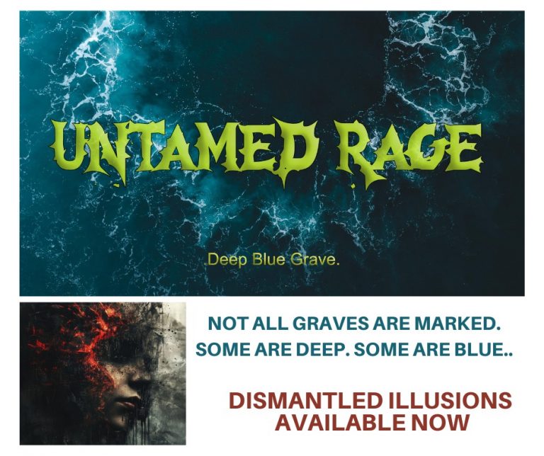 Not all graves are marked… – Untamed Rage